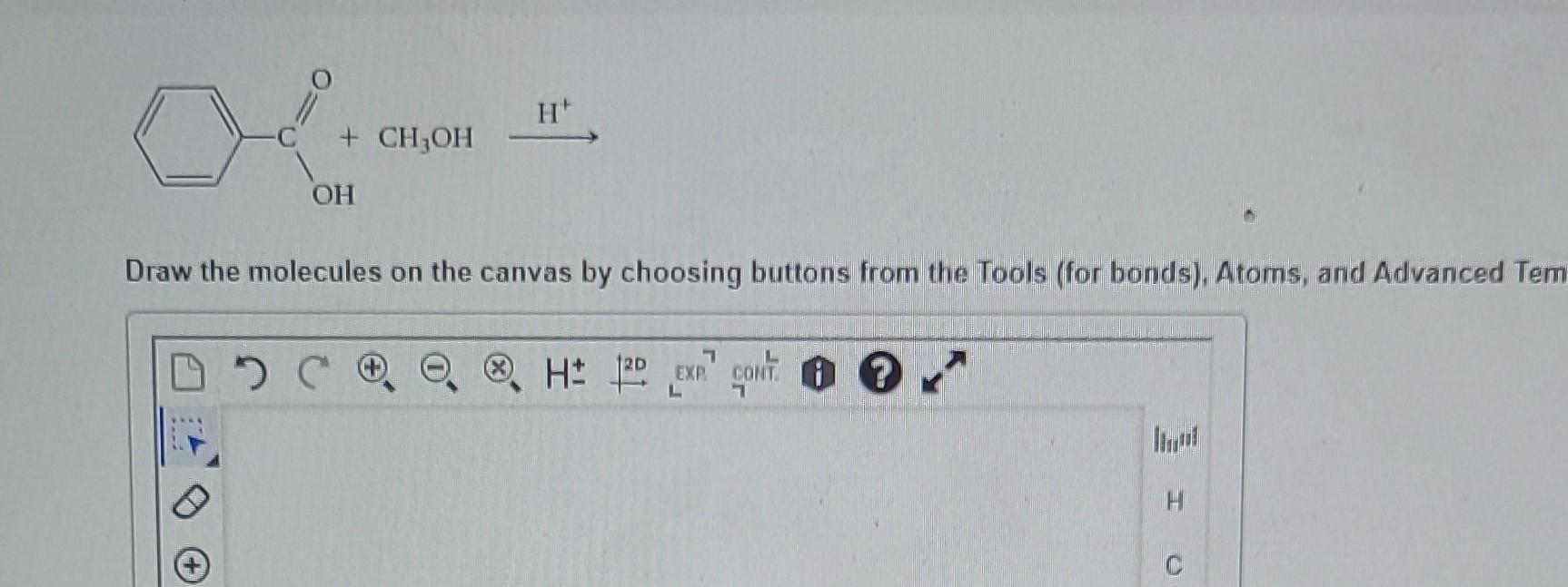 Solved Draw the molecules on the canvas by choosing buttons | Chegg.com