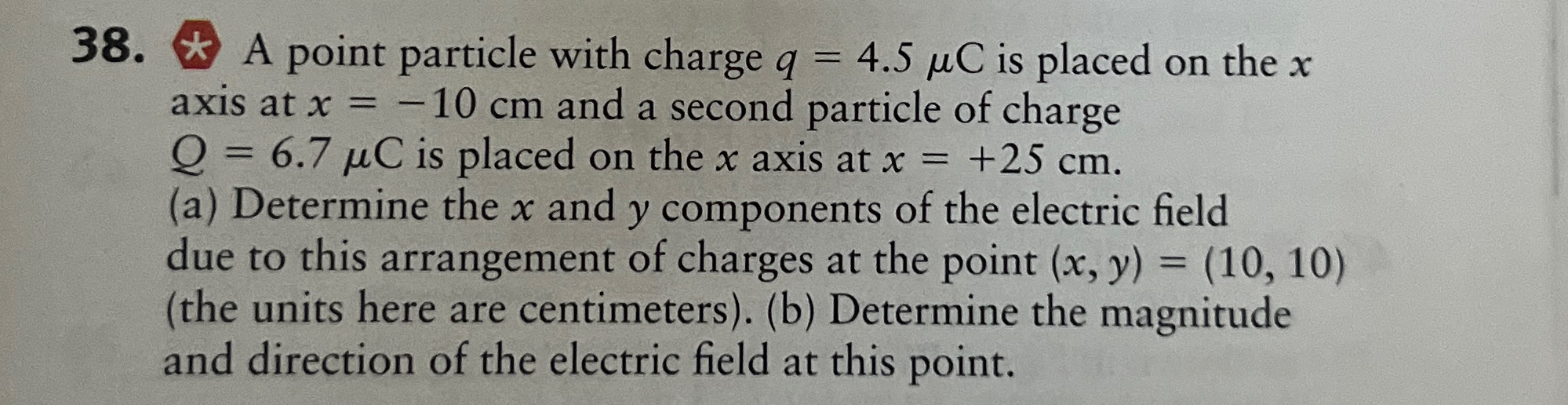 Solved A A point particle with charge q=4.5μC ﻿is placed on | Chegg.com