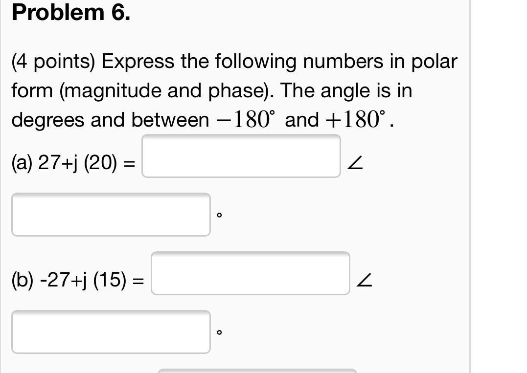 Solved Problem 6. (4 points) Express the following numbers | Chegg.com Solved Problem 6. (4 points) Express the following numbers | Chegg.com
