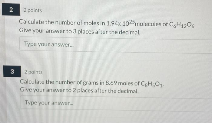 Solved 2 points Calculate the number of moles in 1.94×1025 | Chegg.com