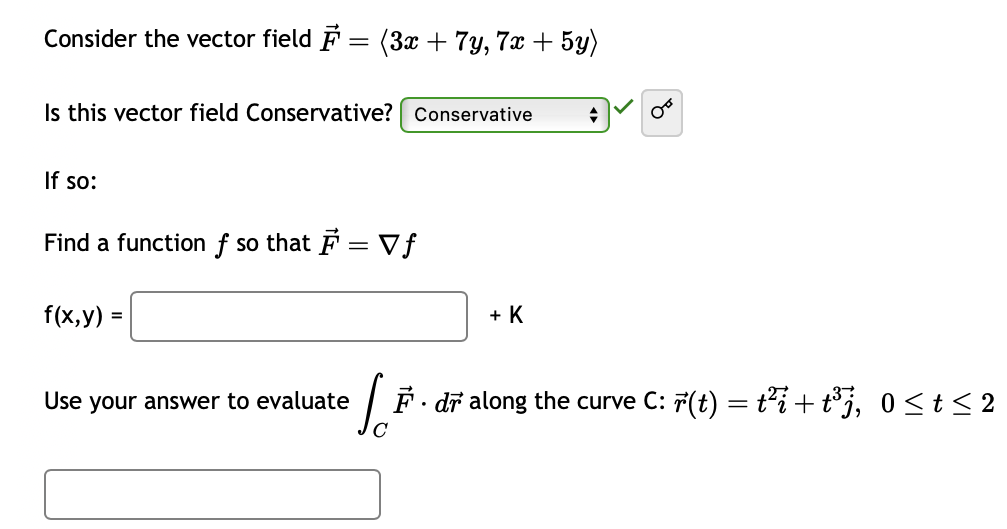 Solved Consider the vector field vec(F)=(:3x+7y,7x+5y:)Is | Chegg.com