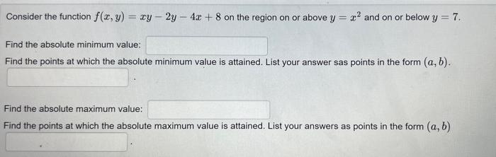 Solved Consider the function f(x,y)=xy−2y−4x+8 on the region | Chegg.com