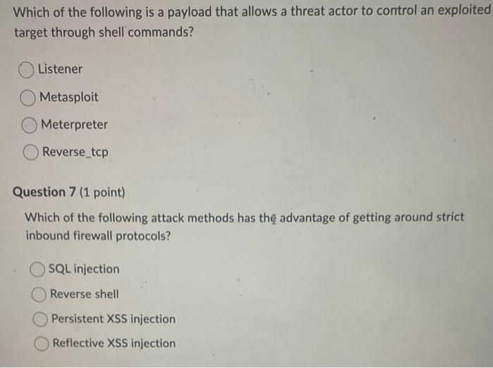 Solved Which of the following is a payload that allows a | Chegg.com