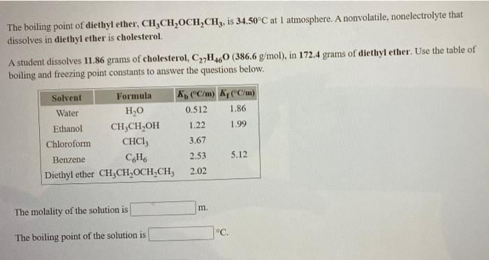 Solved a The common laboratory solvent diethyl ether (ether) | Chegg.com