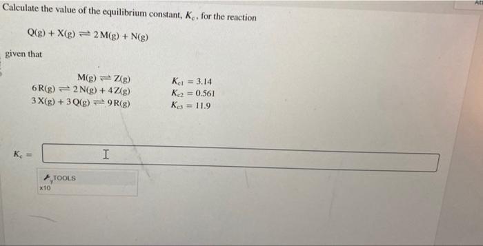 Solved Calculate the value of the equilibrium constant, Kc, | Chegg.com