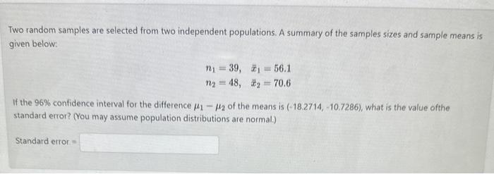 Solved Two random samples are selected from two independent | Chegg.com