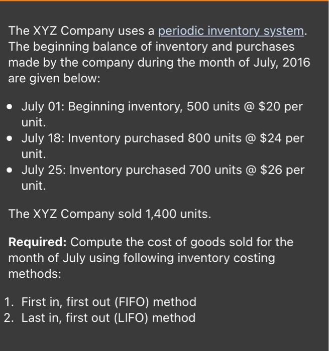 Solved The XYZ Company uses a periodic inventory system. The | Chegg.com