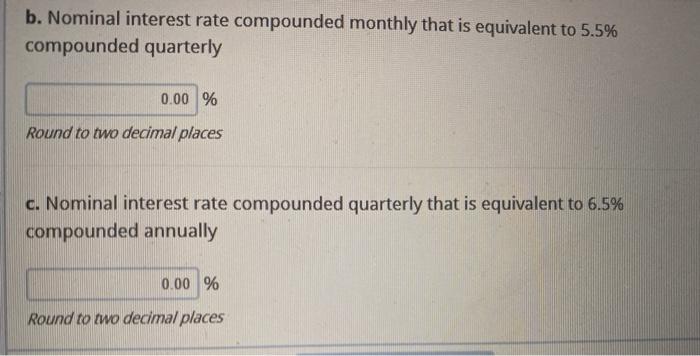Solved Find the equivalent interest rates to the given | Chegg.com
