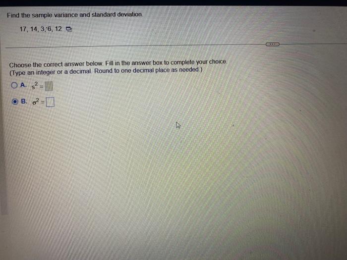 Solved Find the sample variance and standard deviation. 17, | Chegg.com