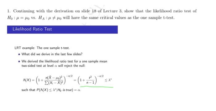 Solved 1. Continuing with the derivation on slide 18 of | Chegg.com