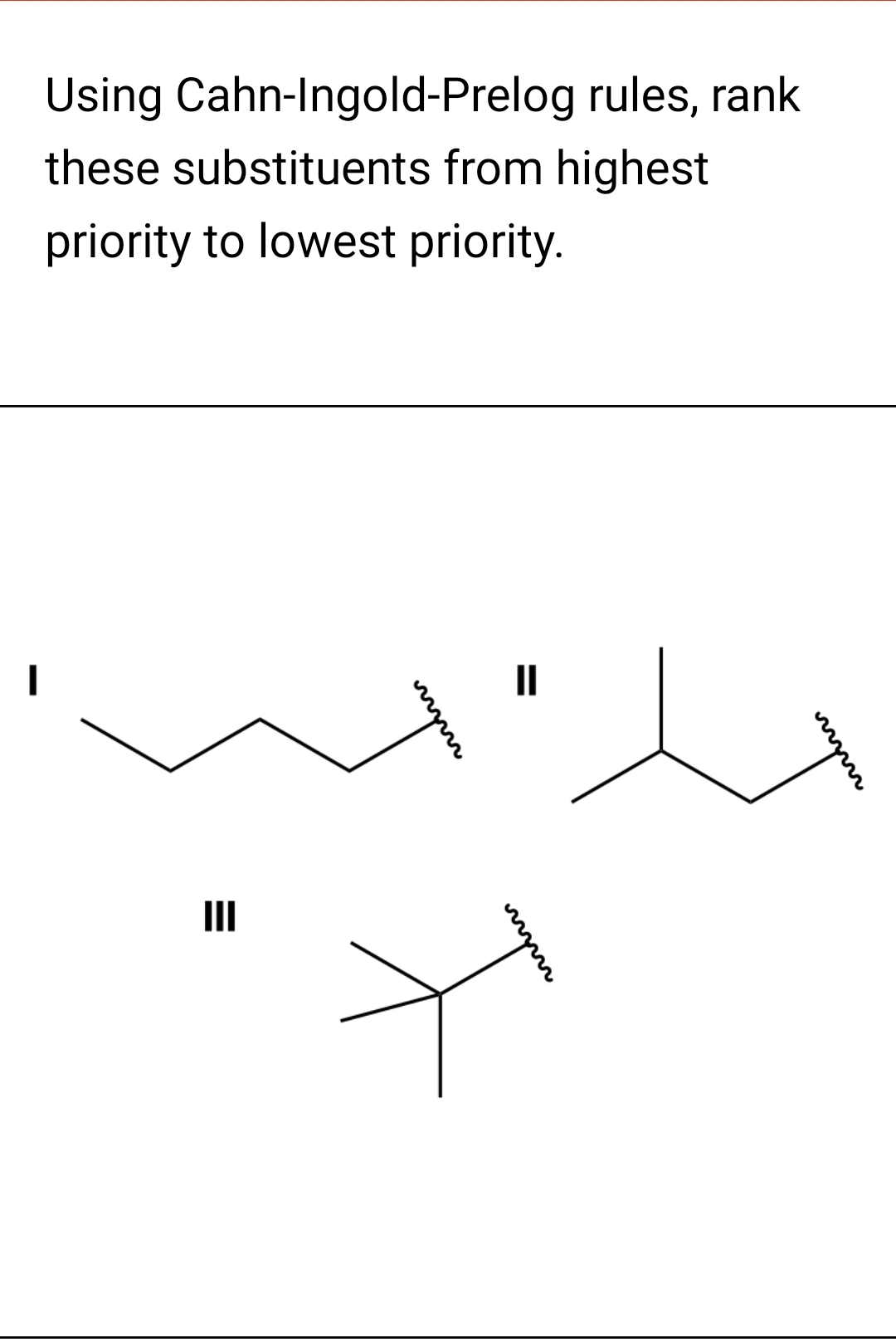 Solved Using Cahn-Ingold-Prelog rules, rank these | Chegg.com