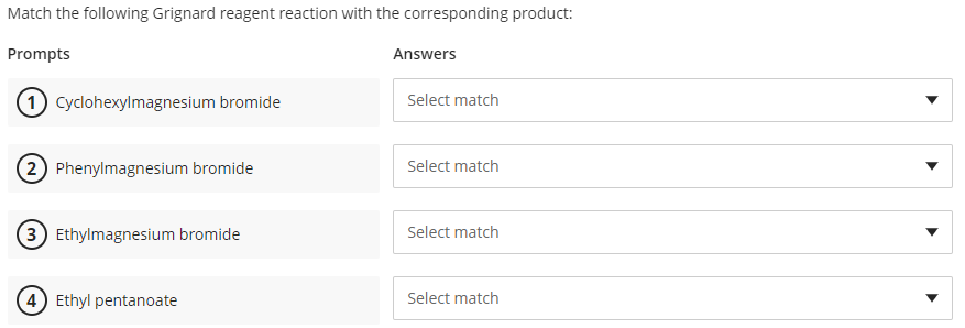 Match the following Grignard reagent reaction with | Chegg.com