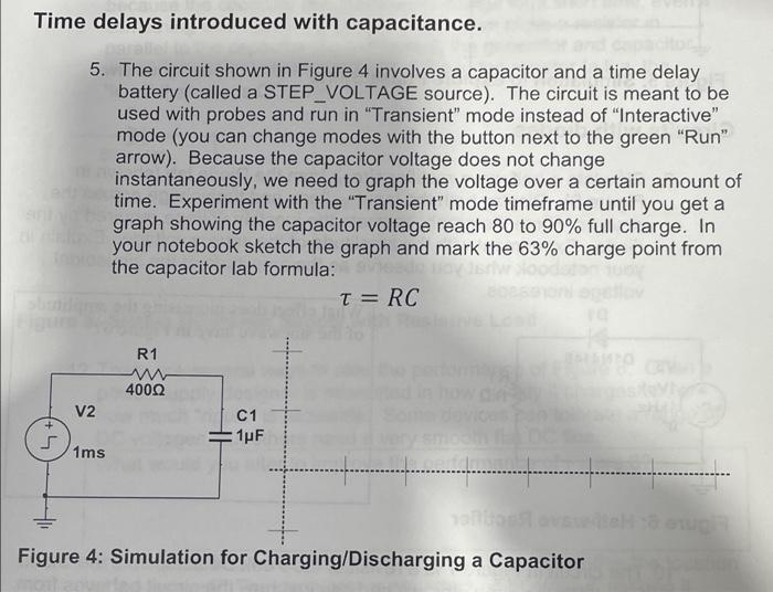 Solved Time delays introduced with capacitance. 5. The | Chegg.com