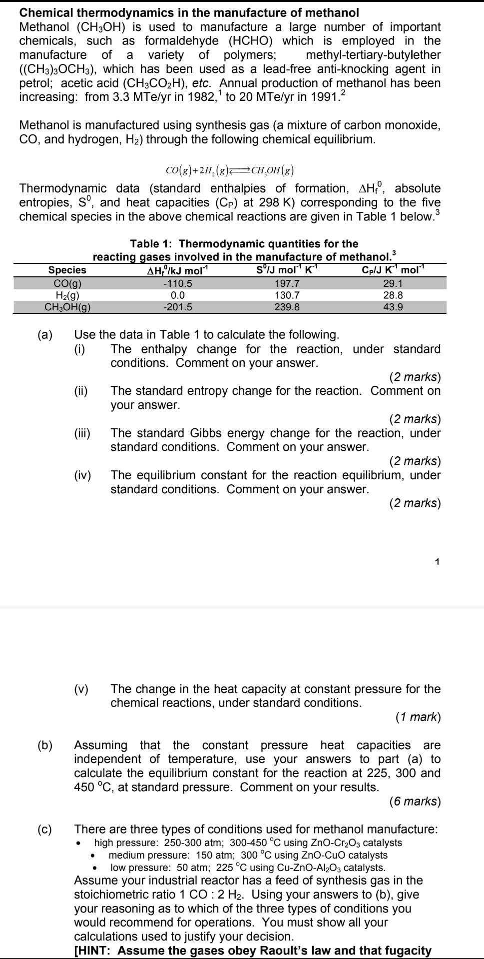 Solved (a) Use the data in Table 1 to calculate the | Chegg.com