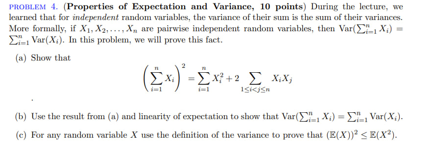 Solved PROBLEM 4. (Properties of Expectation and Variance, | Chegg.com