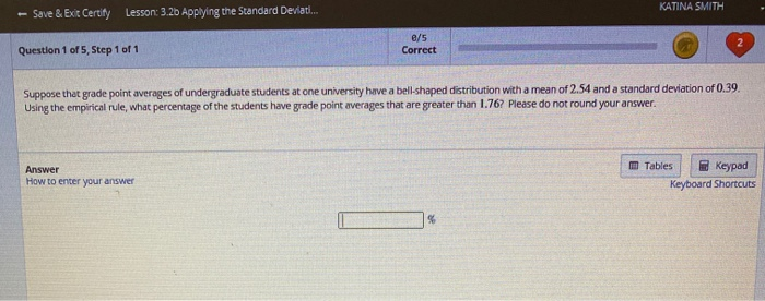 Solved KATINA SMITH - Save & Exit Certify Lesson: 3.2b | Chegg.com