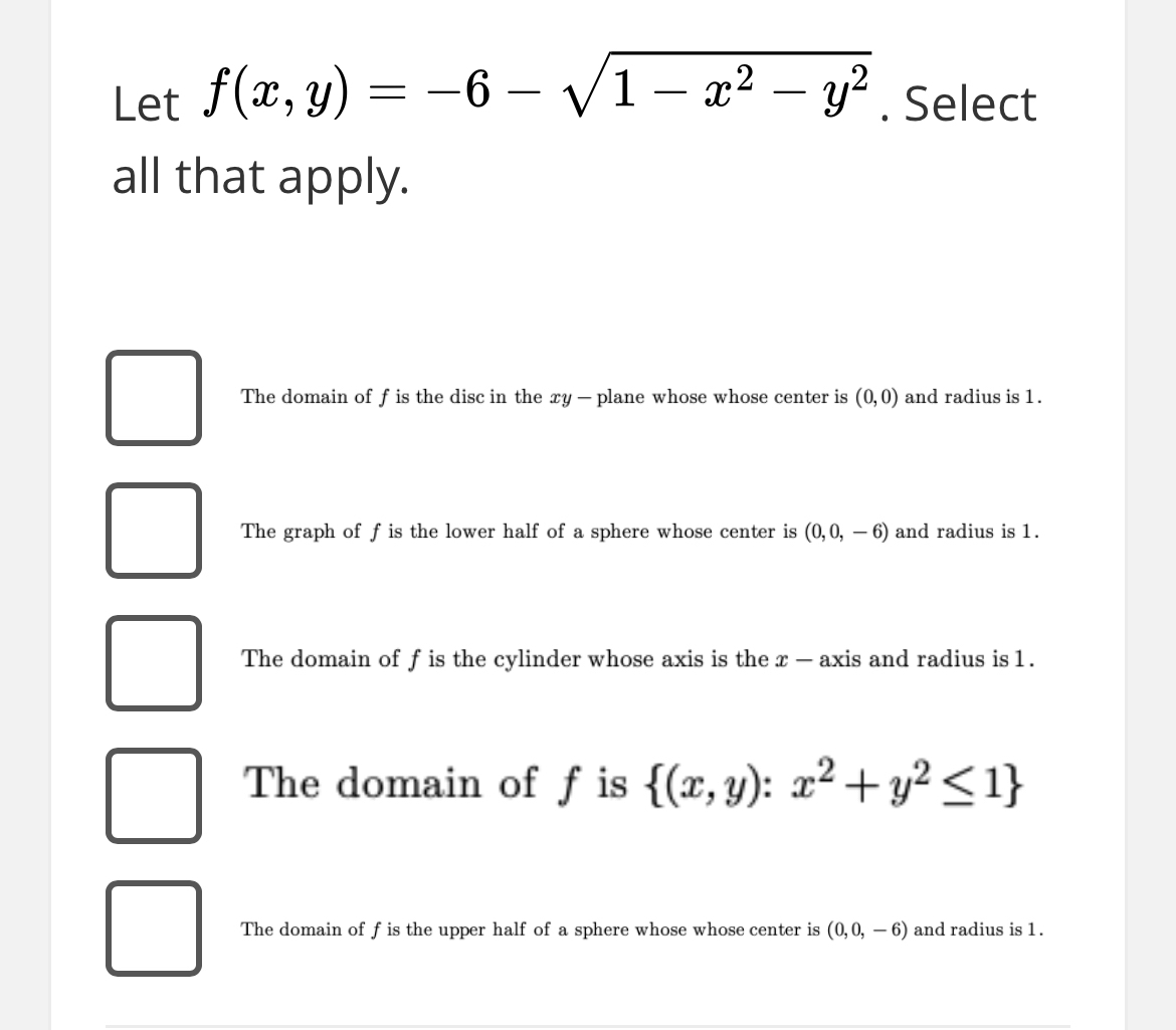 Solved Let f(x,y)=-6-1-x2-y22. ﻿Select all that apply.The | Chegg.com