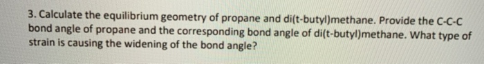 Solved 3. Calculate the equilibrium geometry of propane and | Chegg.com