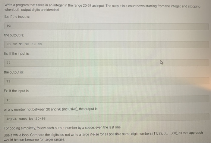Solved Write a program that takes in an integer in the range | Chegg.com