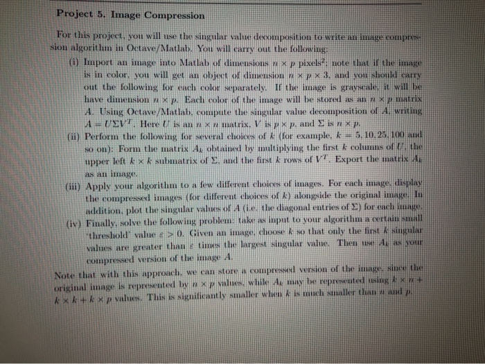 Solved Project 5. Image Compression For this project, you | Chegg.com