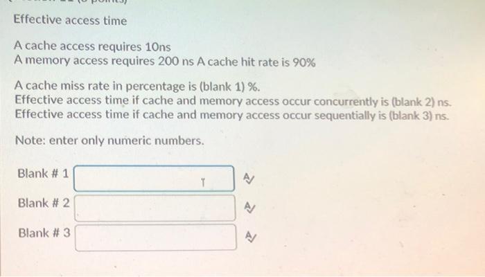 Solved Effective access time A cache access requires 10ns A | Chegg.com
