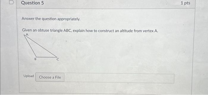 Solved Given an obtuse triangle ABC, explain how to | Chegg.com
