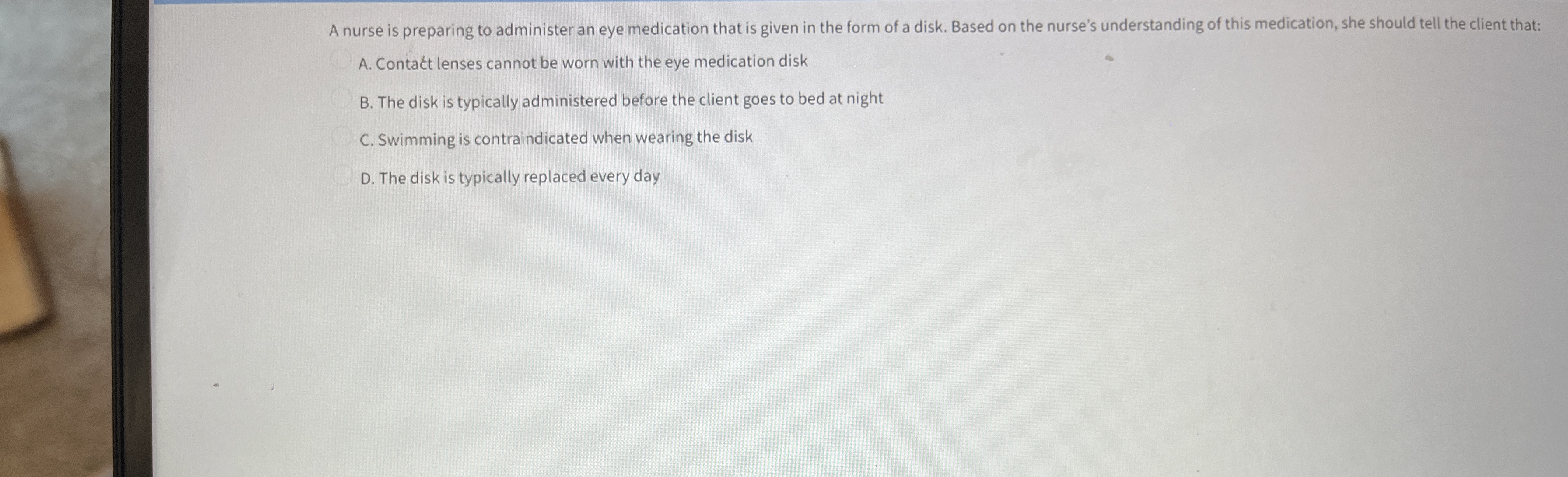 Solved A nurse is preparing to administer an eye medication | Chegg.com