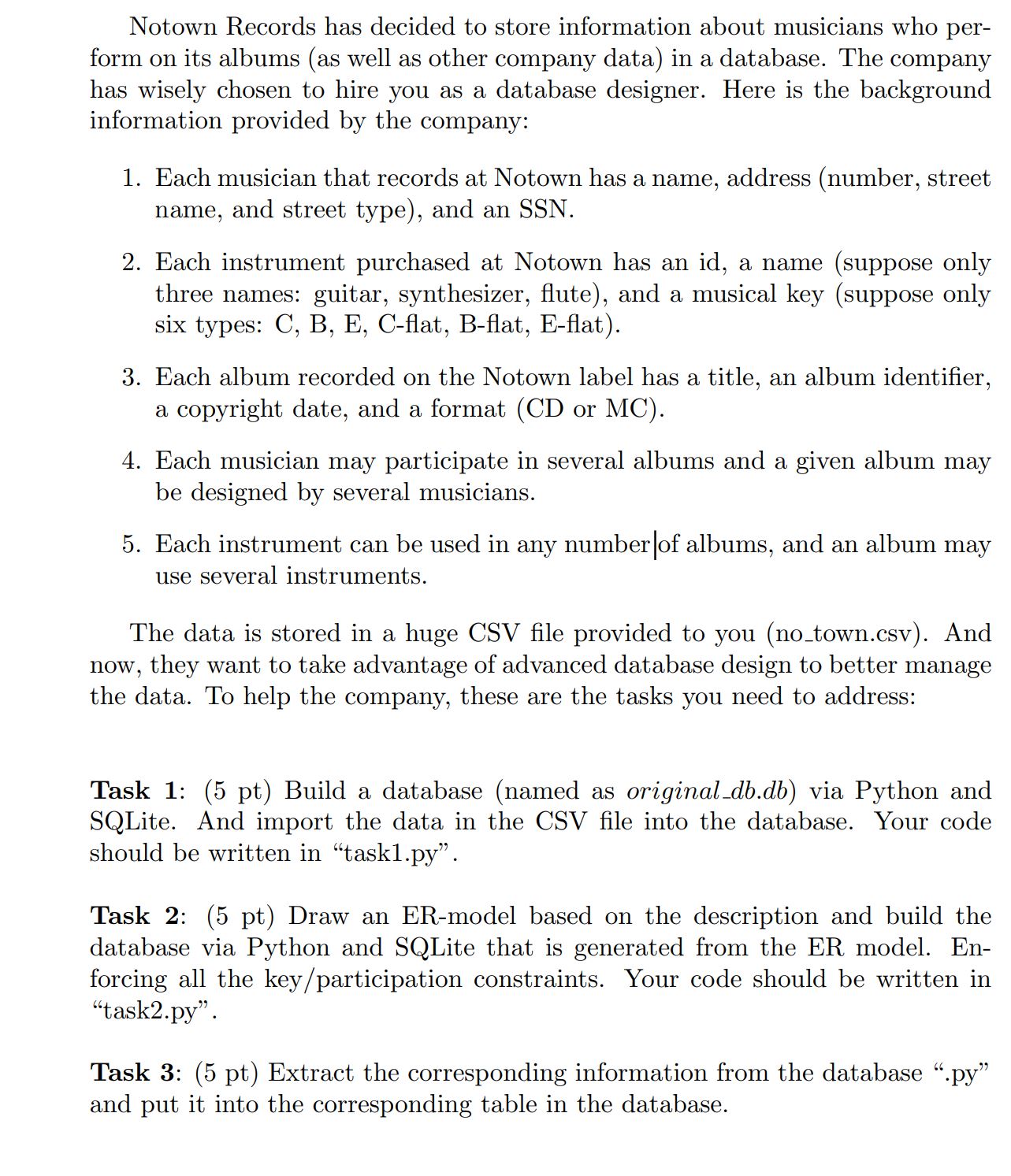 Solved Notown Records has decided to store information about | Chegg.com