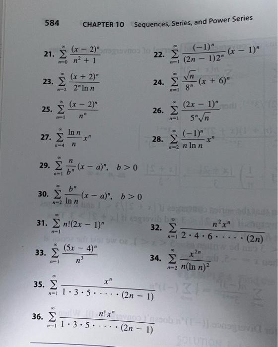 Solved 21. ∑n=0∞n2+1(x−2)n 22. ∑n=1∞(2n−1)2n(−1)n(x−1)n 23. | Chegg.com