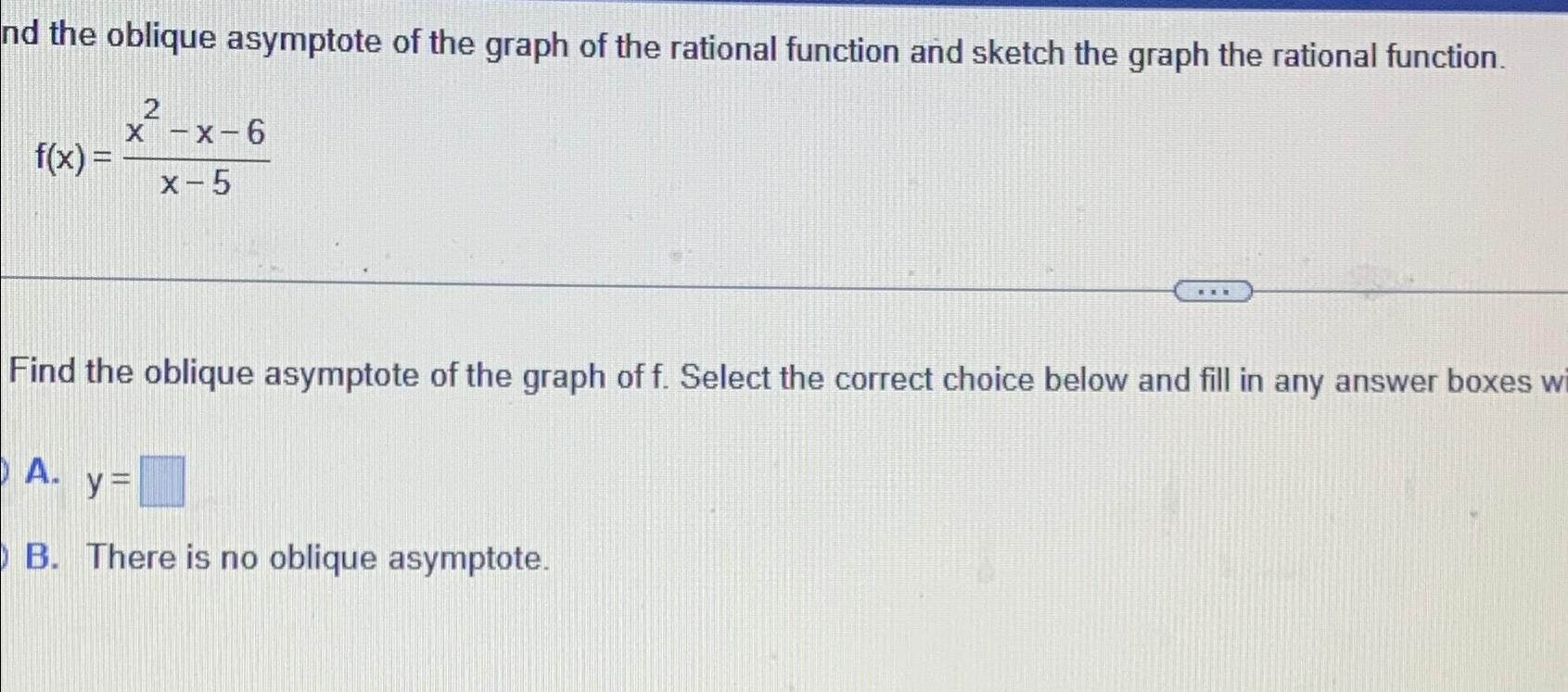 Solved nd the oblique asymptote of the graph of the rational | Chegg.com