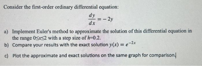 Solved Consider The First Order Ordinary Differential