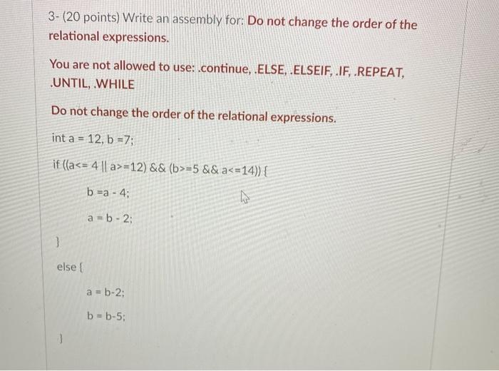 Solved 3- (20 points) Write an assembly for: Do not change | Chegg.com