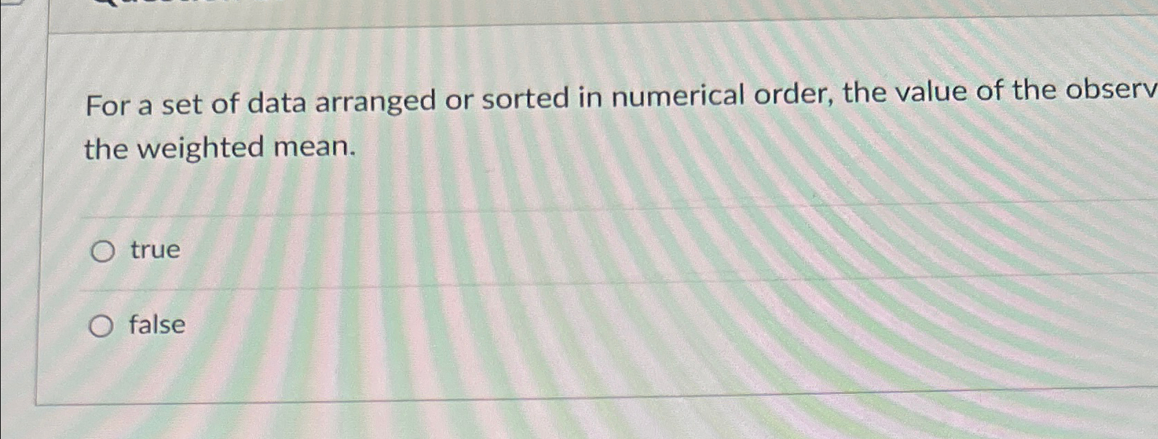 Solved For a set of data arranged or sorted in numerical | Chegg.com