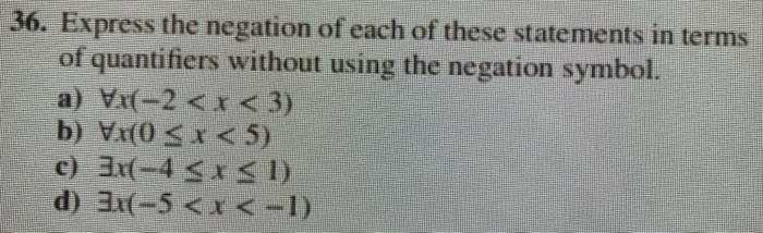 Solved 36. Express the negation of each of these statements | Chegg.com