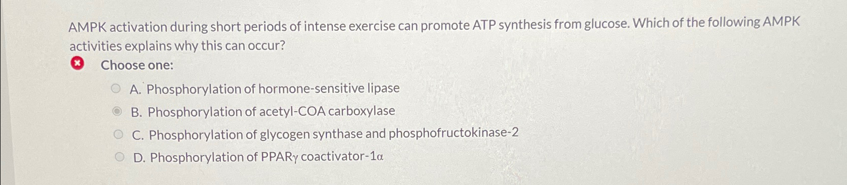 Solved AMPK activation during short periods of intense | Chegg.com