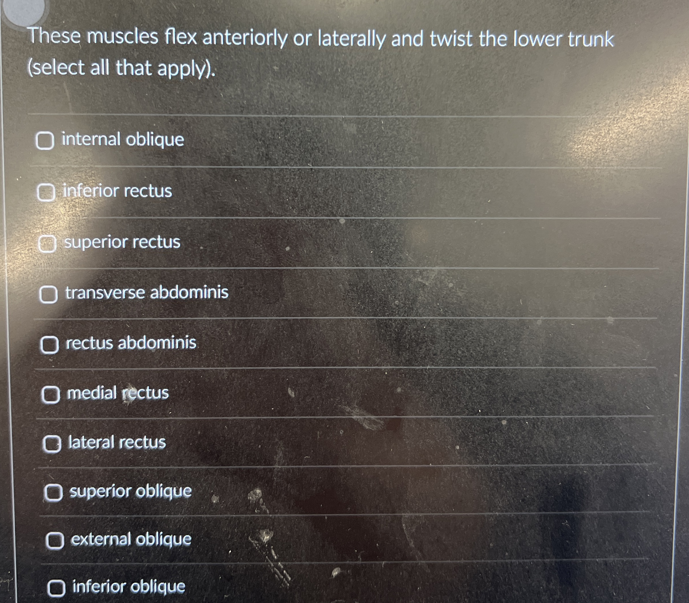 Solved These muscles flex anteriorly or laterally and twist | Chegg.com