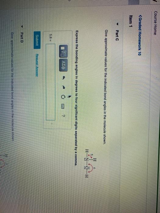 Solved Part A Give approximate values for the indicated bond | Chegg.com Solved Part A Give approximate values for the indicated bond | Chegg.com