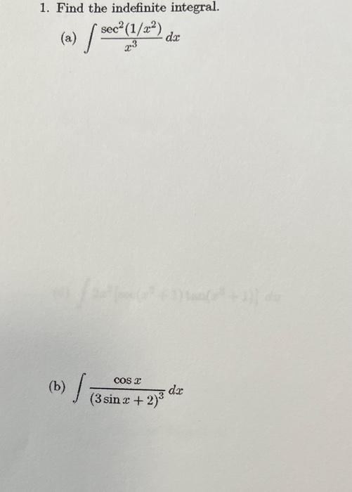 Solved 1. Find the indefinite integral. sec? (1/22) da 23 | Chegg.com