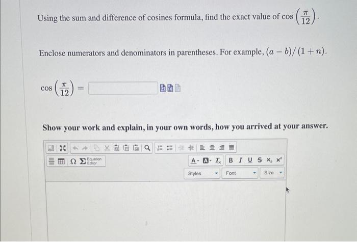 Solved Using the sum and difference of cosines formula, find | Chegg.com