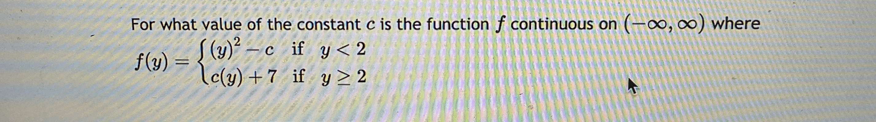 Solved For what value of the constant c ﻿is the function f | Chegg.com