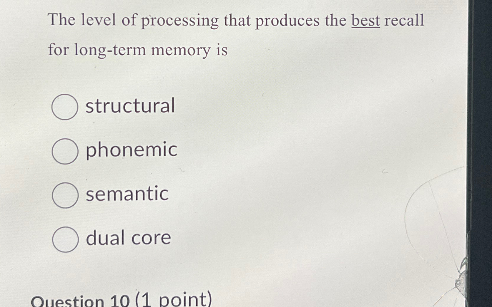 Solved The level of processing that produces the best recall | Chegg.com