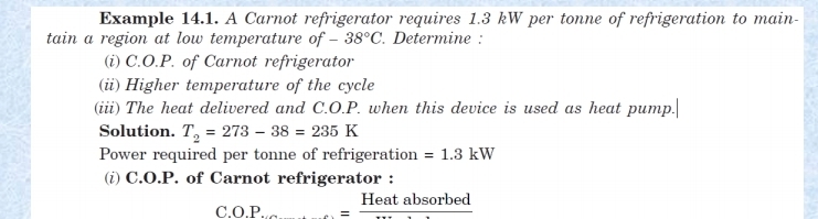 Solved Example 14.1. ﻿A Carnot refrigerator requires 1.3kW | Chegg.com