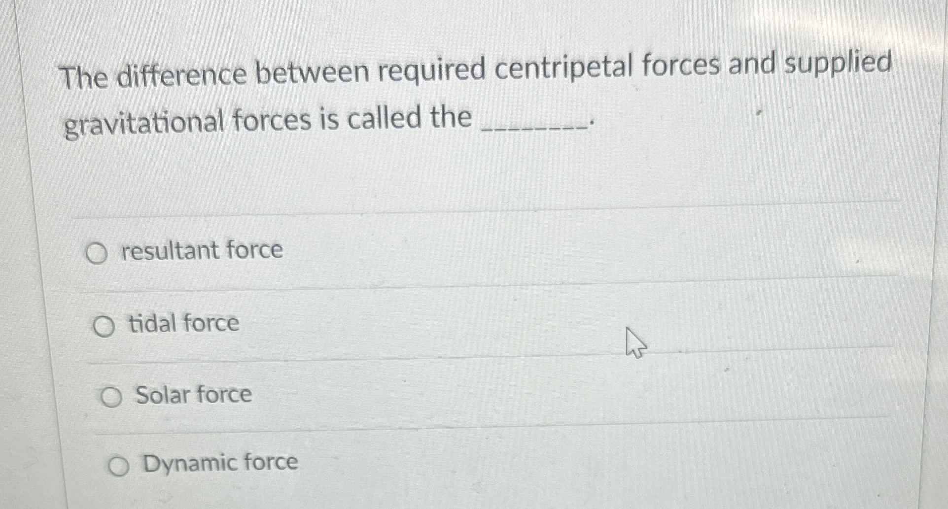 Solved The difference between required centripetal forces | Chegg.com
