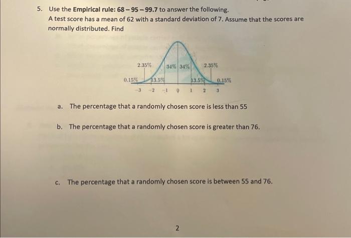 Solved Use the Empirical rule: 68−95−99.7 to answer the | Chegg.com