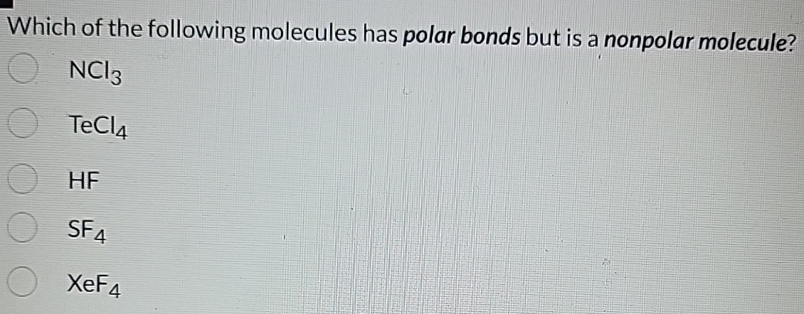 Solved Which of the following molecules has polar bonds but | Chegg.com