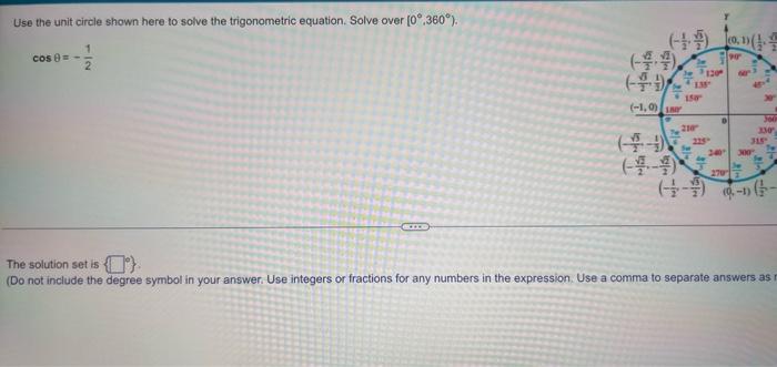Solved Use the unit circle shown here to solve the | Chegg.com