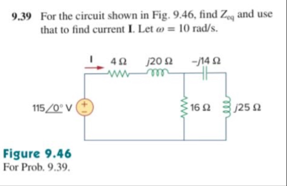 Solved 9.39 ﻿For the circuit shown in Fig. 9.46, ﻿find Zeq | Chegg.com