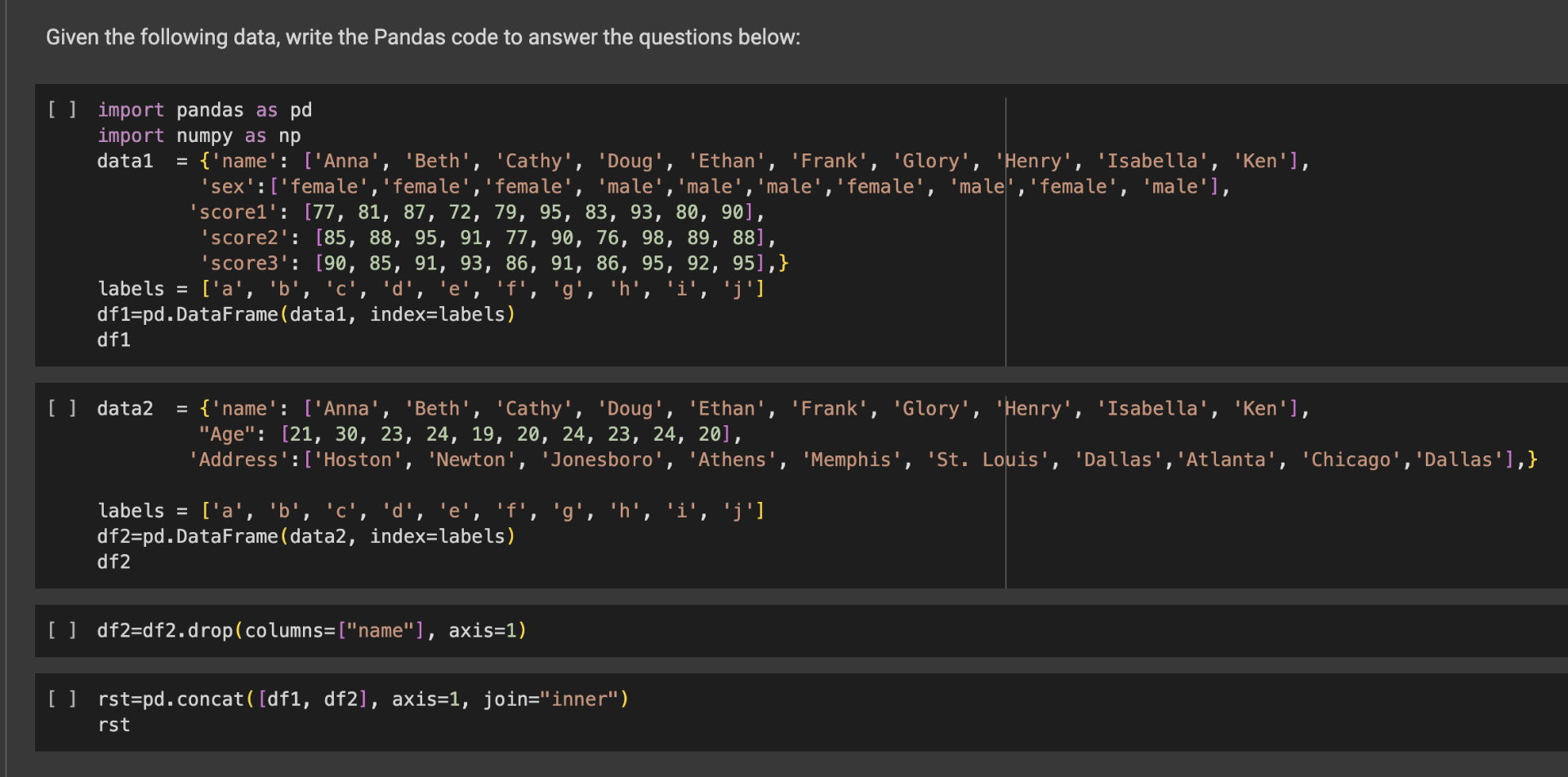 Solved Do this in Google Colab research(copy-paste all the | Chegg.com