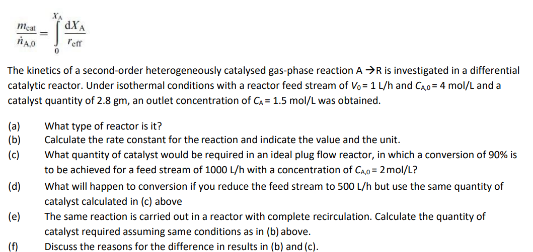 Solved mcat nA,0˙=∫0xAdxAreff The kinetics of a second-order | Chegg.com