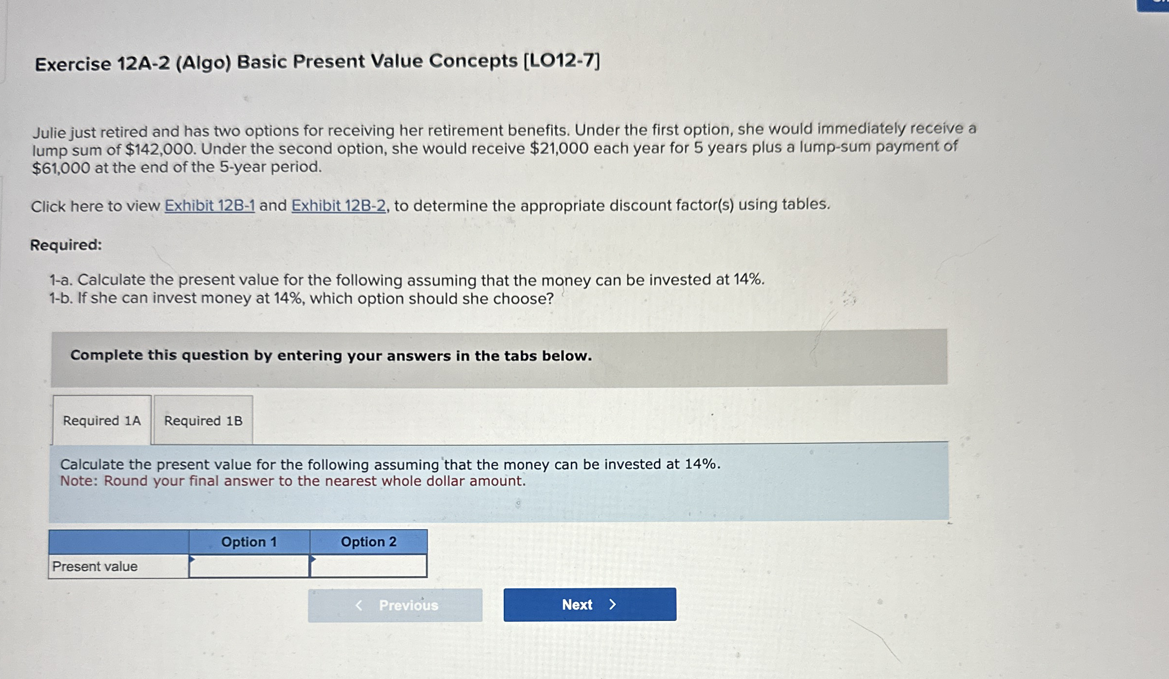 Solved Exercise 12A-2 (Algo) ﻿Basic Present Value Concepts | Chegg.com